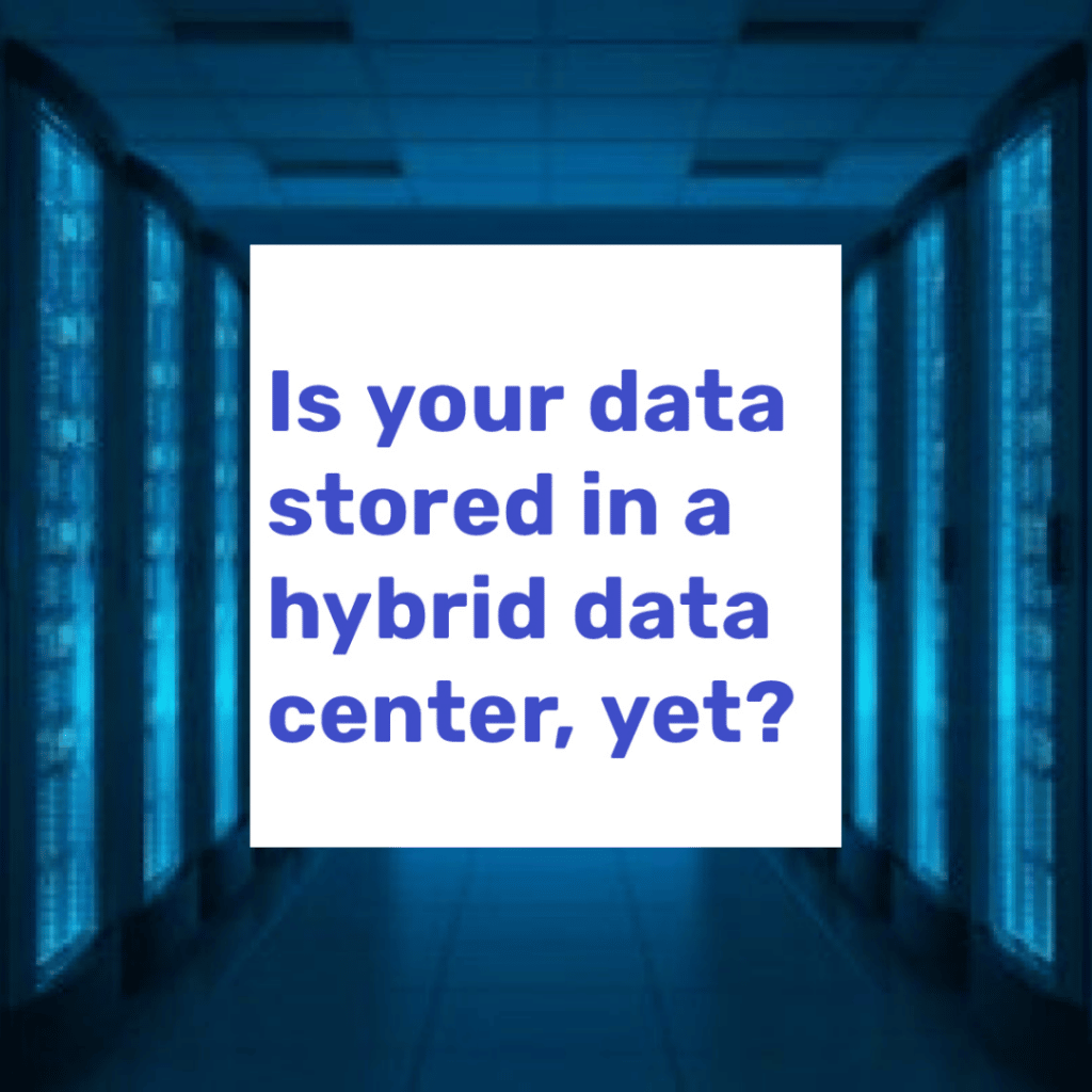 How Hybrid IT is Changing Data Centers - DataVerge